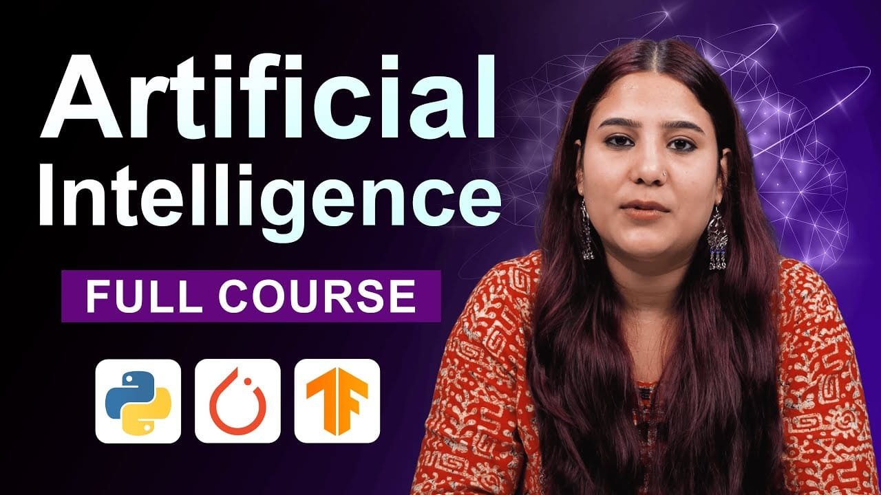 Artificial Intelligence Full Course (2025) | FREE AI Course For ...